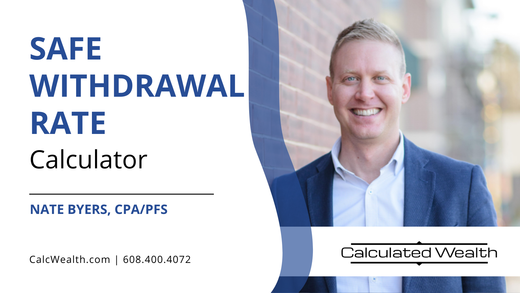 Safe Withdrawal Rate Calculator - Calculated Wealth